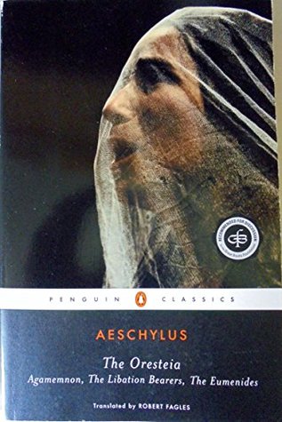 The Oresteia by Aeschylus