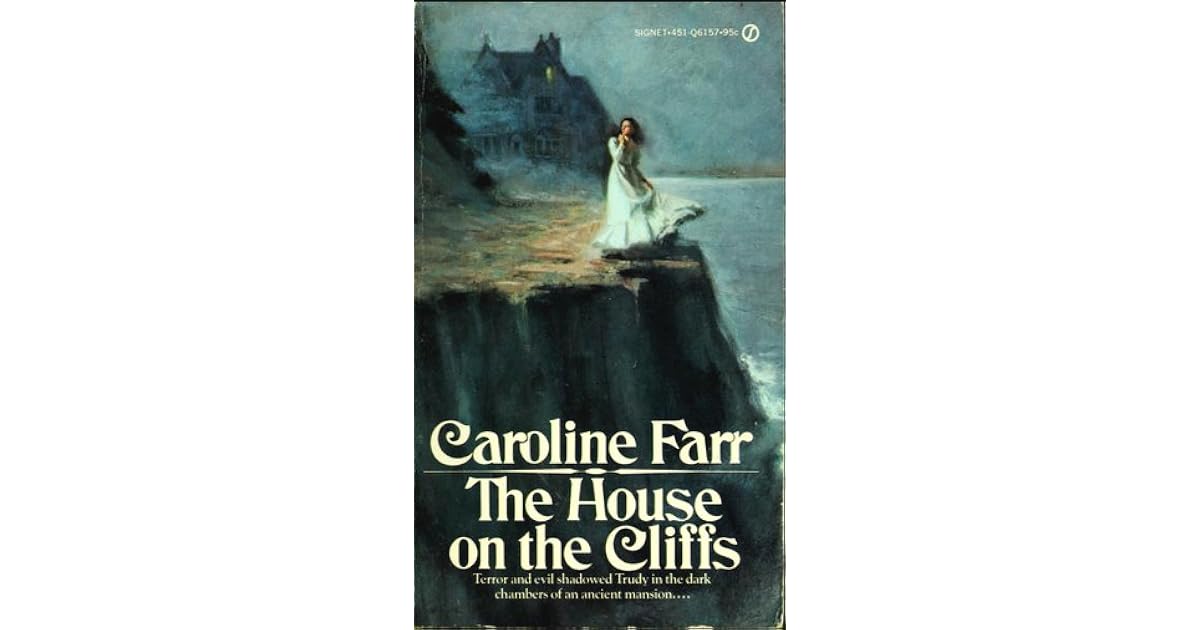 The House on the Cliffs by Caroline Farr