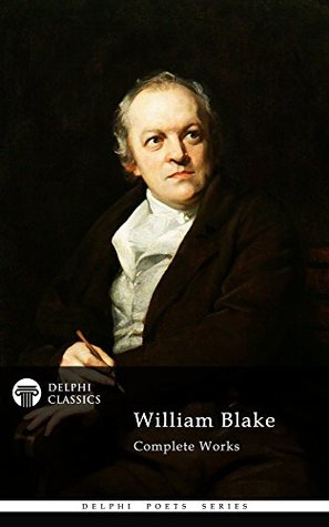 Complete Works of William Blake by William Blake