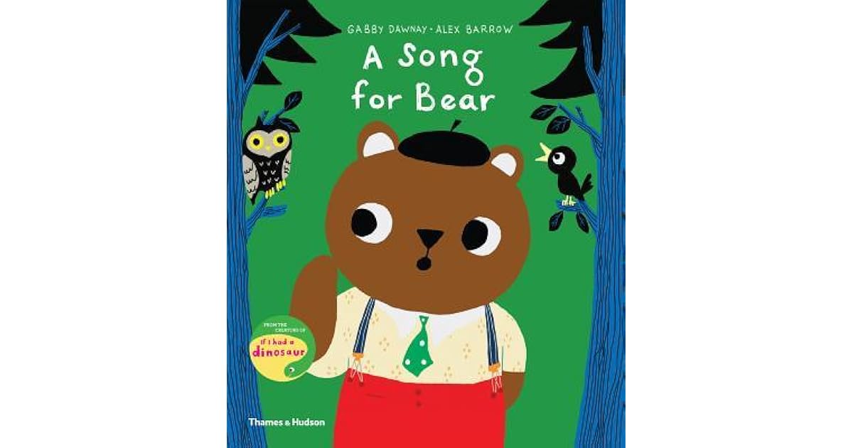 A Song for Bear by Gabby Dawnay