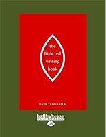 The Little Red Writing Book by Mark Tredinnick