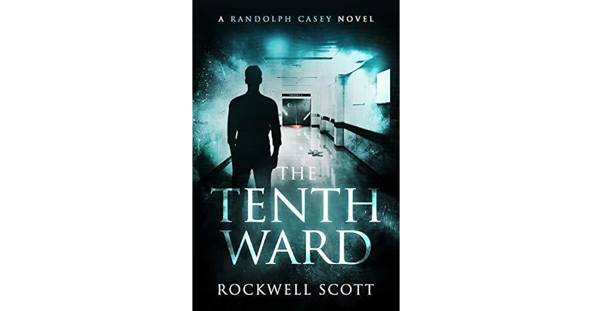 The Tenth Ward by Rockwell Scott