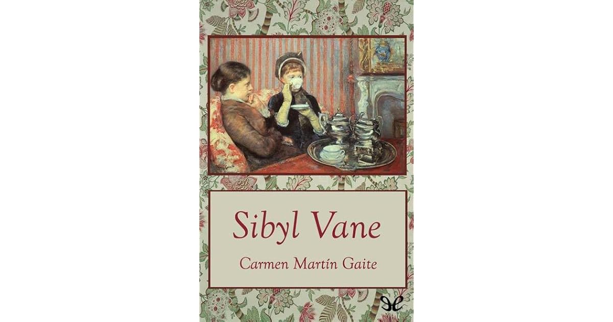 Sybil Vane by Carmen Martín Gaite