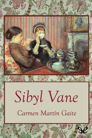 Sybil Vane by Carmen Martín Gaite