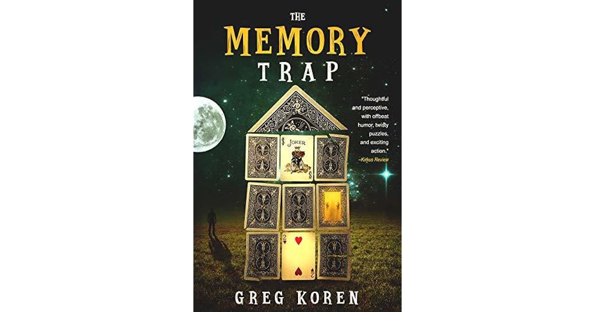 The Memory Trap by Greg Koren