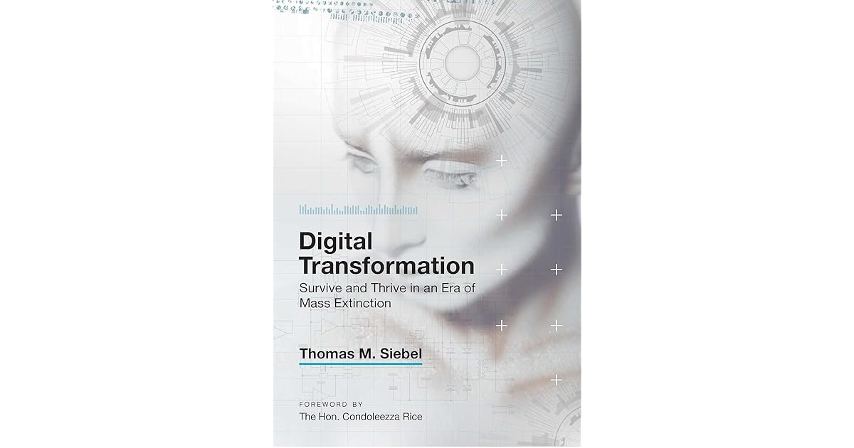 Digital Transformation: Survive and Thrive in an Era of Mass Extinction ...