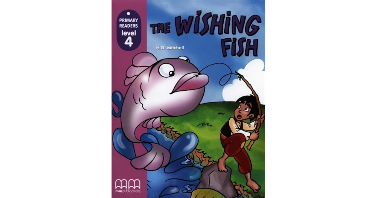 The Wishing Fish by H.Q. Mitchell