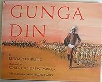 Gunga Din by Rudyard Kipling
