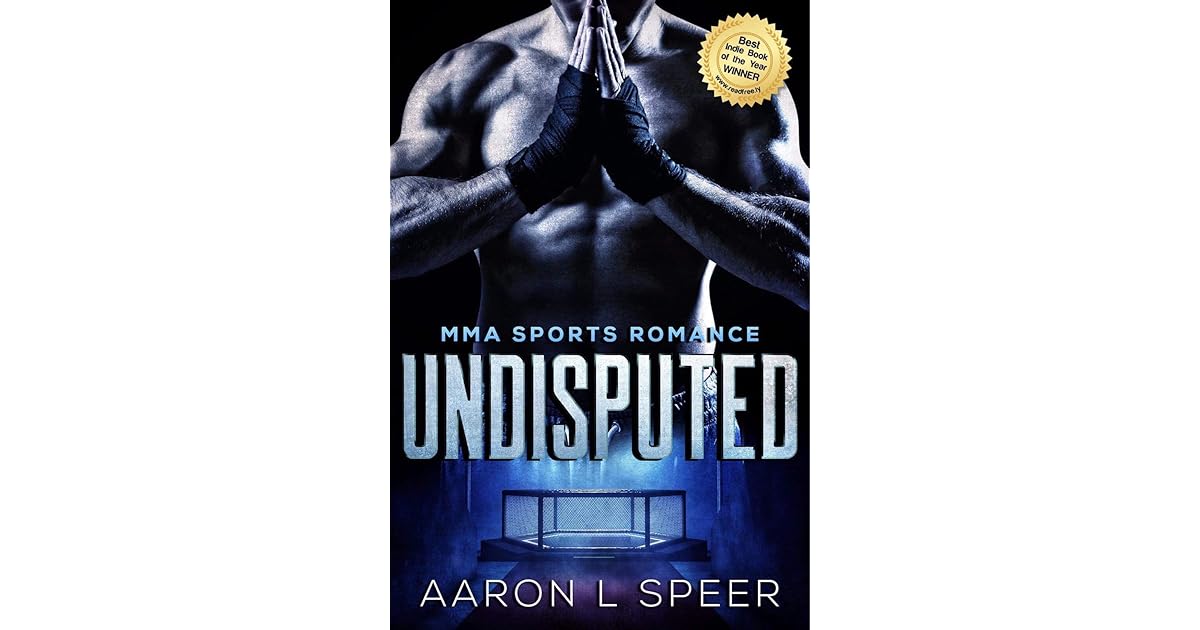 Undisputed by Aaron L. Speer
