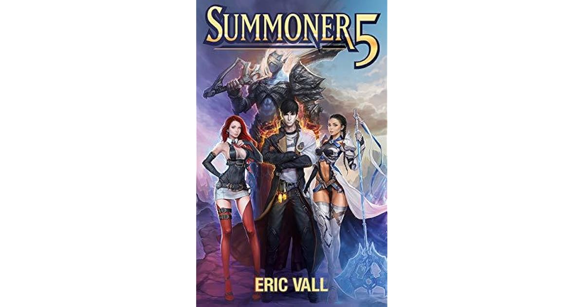 Summoner 5 (Summoner, #5) by Eric Vall