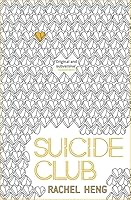 Suicide Club by Rachel Heng