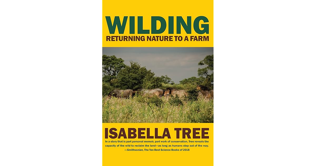 Wilding by Isabella Tree