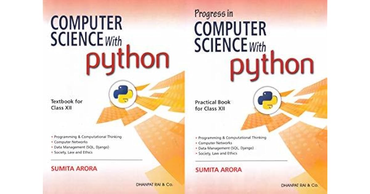 Computer Science With Python For Class 12 By Sumita Arora