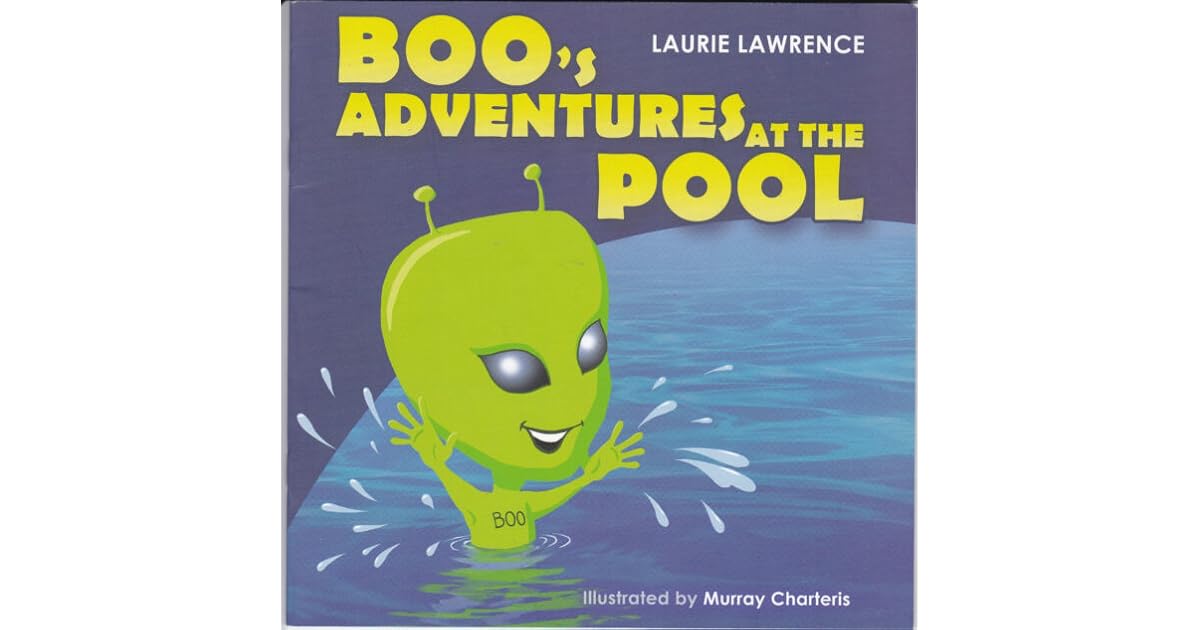 Boo's Adventures At The Pool by Laurie Lawrence