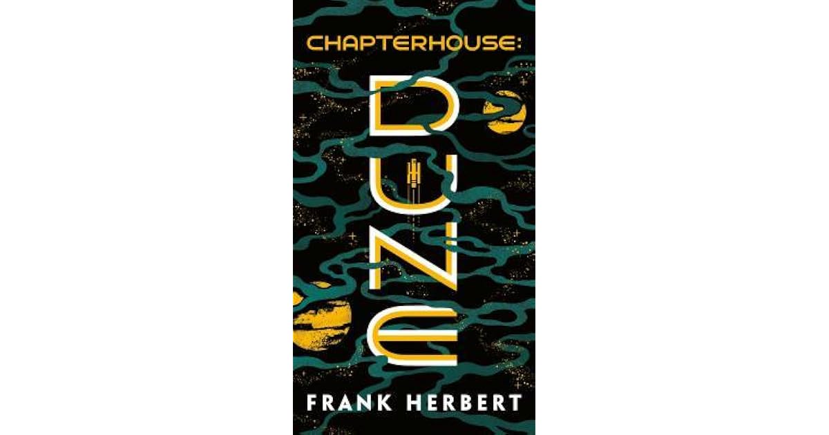 Chapterhouse: Dune by Frank Herbert
