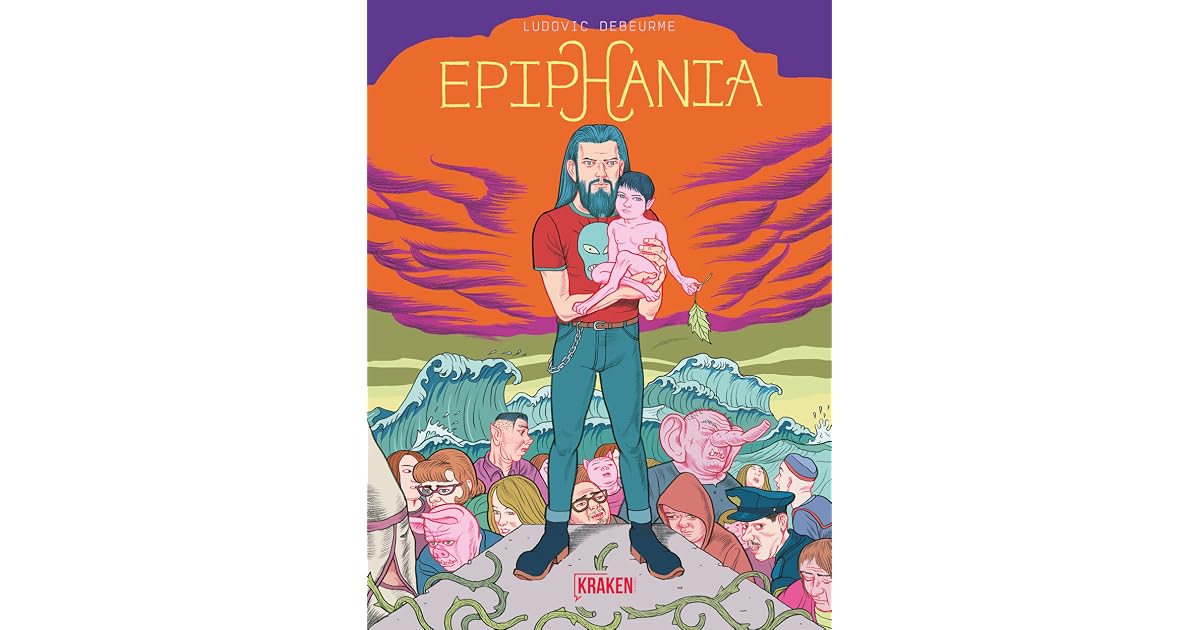 Epiphania, Vol. 1 (Epiphania, #1) by Ludovic Debeurme