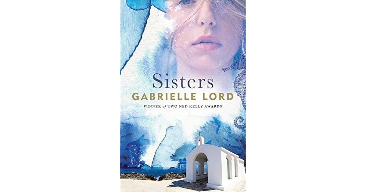 Sisters by Gabrielle Lord