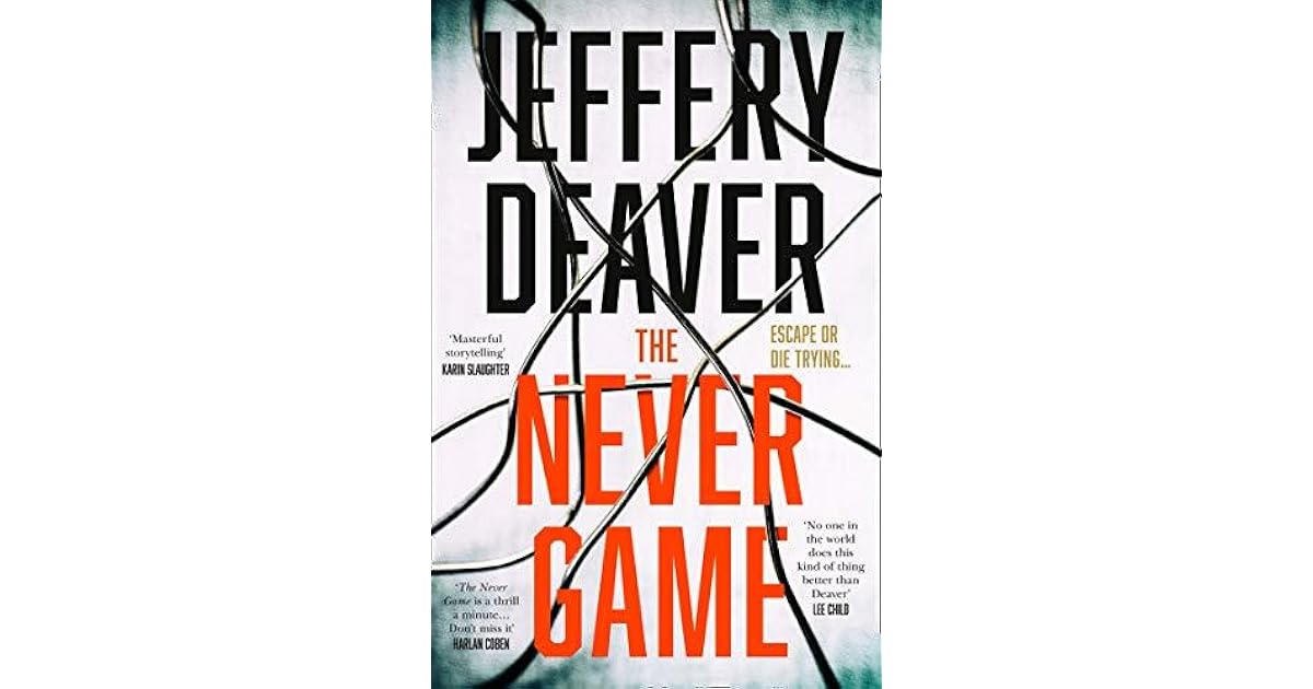 The Never Game by Jeffery Deaver