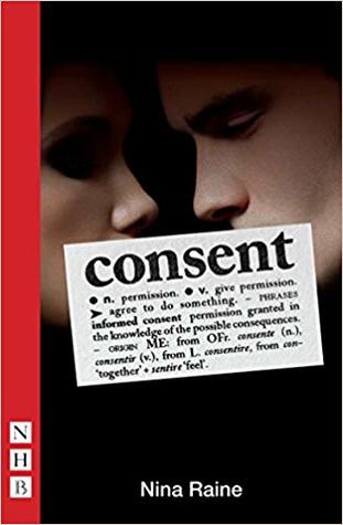 Free Download: Consent BY Nina Raine Goodreads | GM Binder