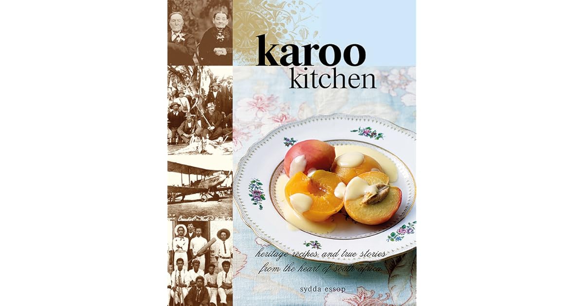 Karoo Kitchen by Sydda Essop