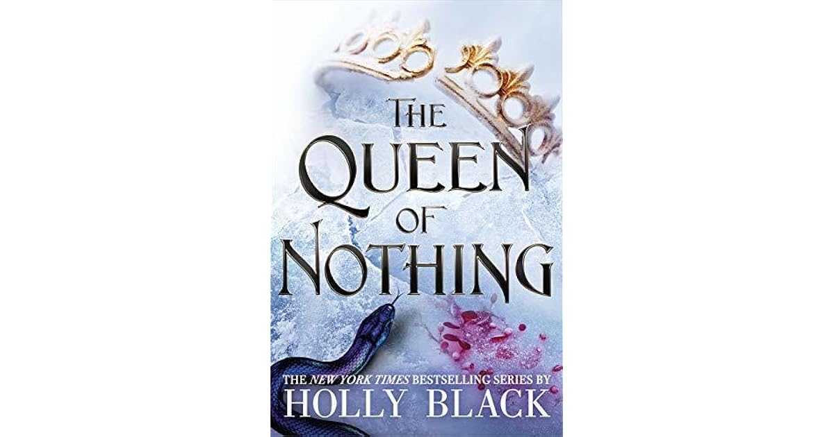 The Queen of Nothing (The Folk of the Air, #3) by Holly Black