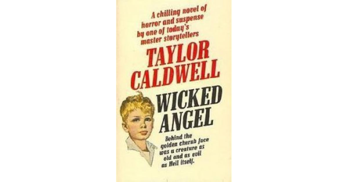 Wicked Angel by Taylor Caldwell