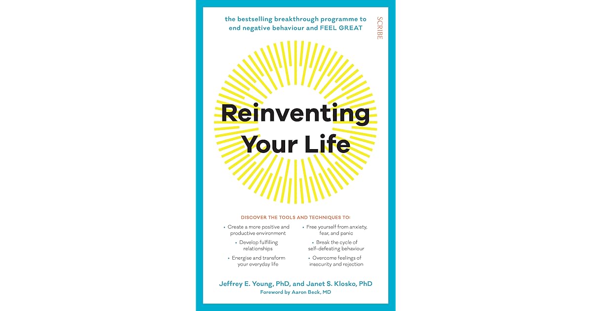Reinventing Your Life: the bestselling breakthrough programme to end ...