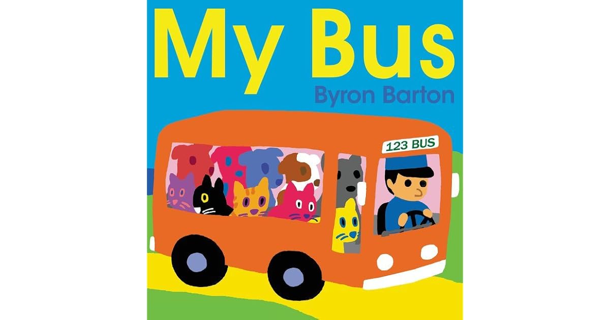 My Bus Board Book by Byron Barton