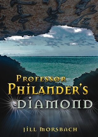 Professor Philander's Diamond by Jill Morsbach