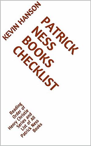 Patrick Ness Books Checklist: Reading Order of Henry Christie Series ...