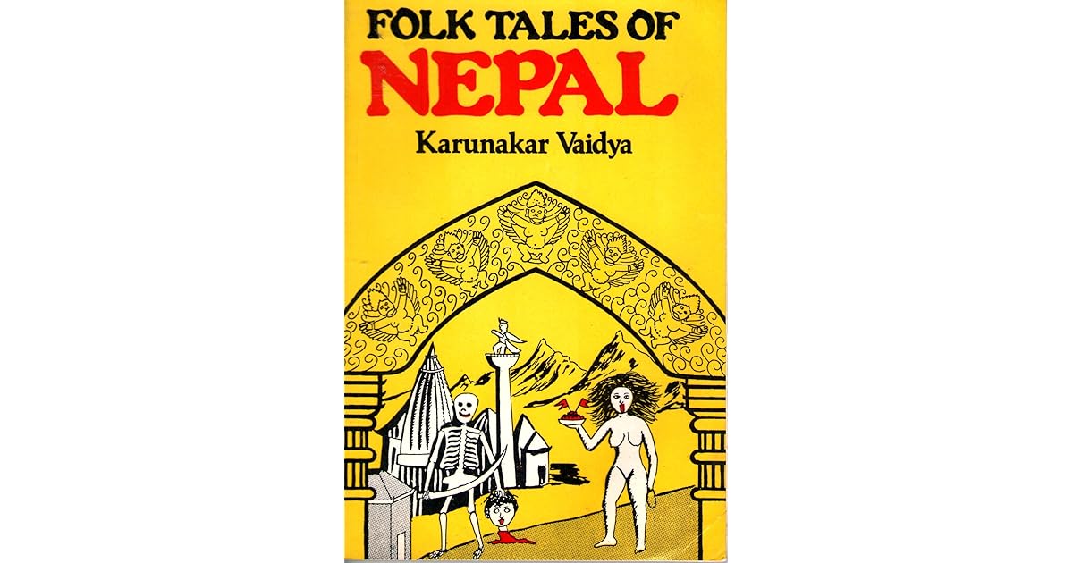 Folk Tales of Nepal by Karunakar Vaidya