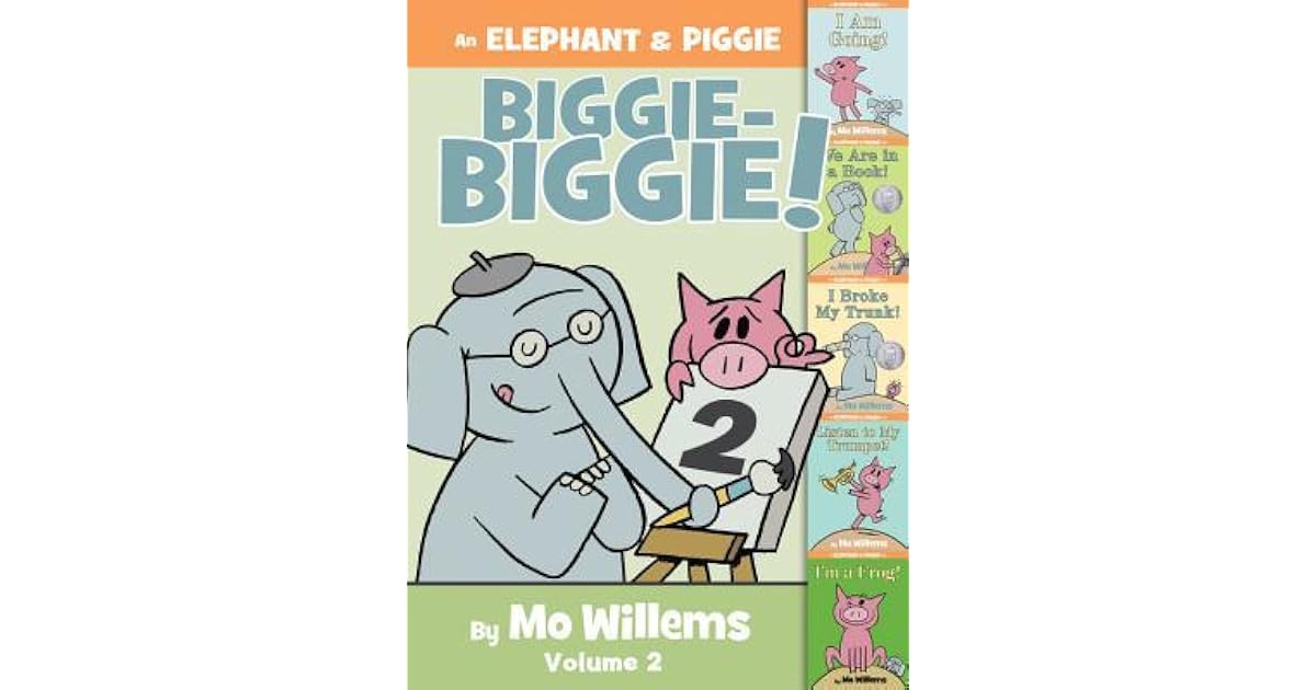 An Elephant Piggie Biggie Volume 2! by Mo Willems