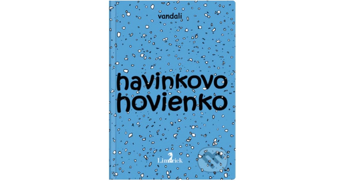 Havinkovo hovienko by vandali