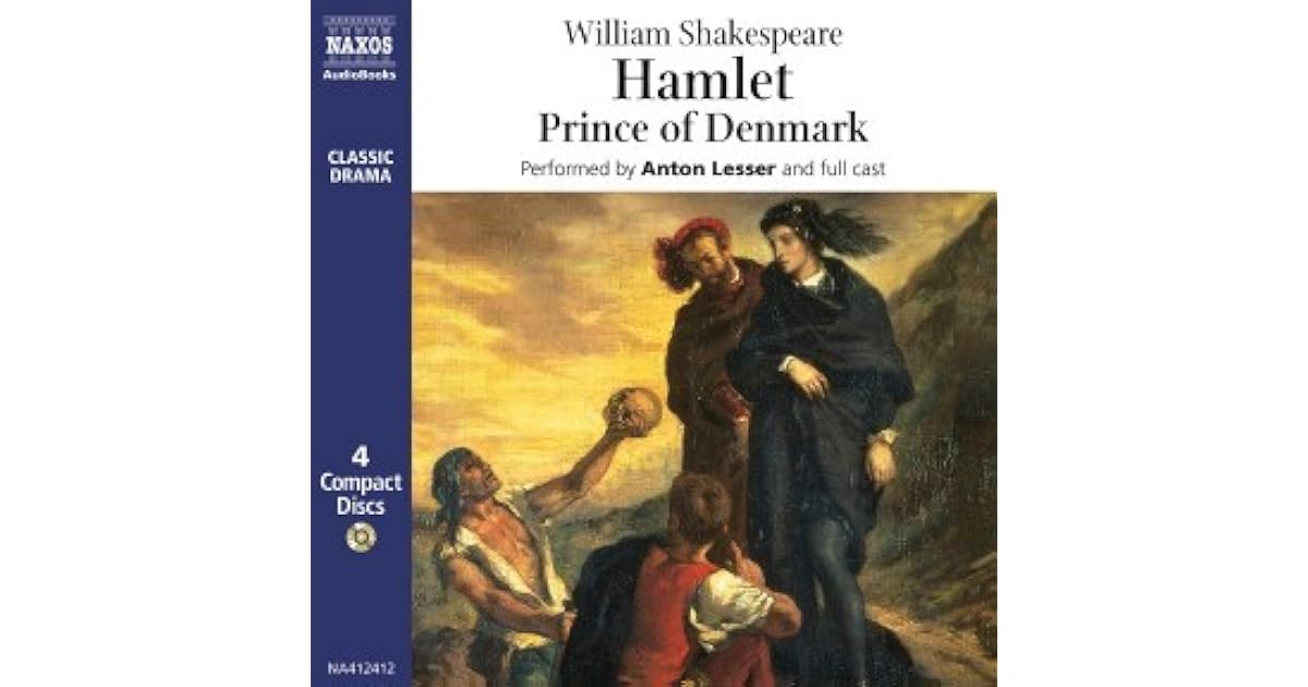 Hamlet: Prince of Denmark by William Shakespeare