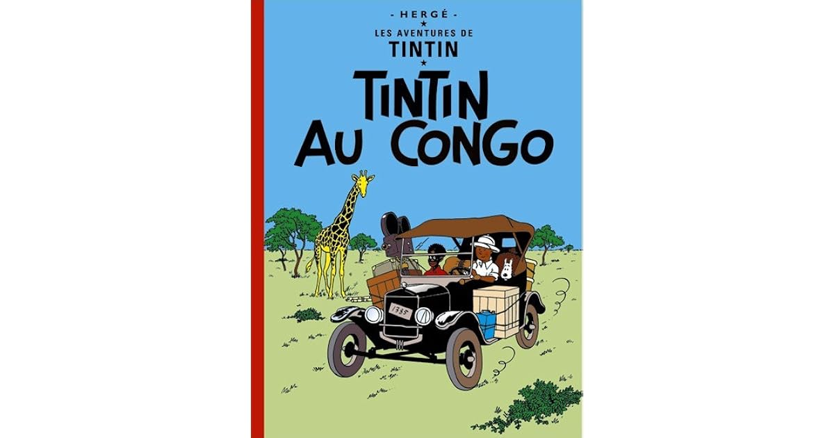 Tintin au Congo (Tintin #2) by Hergé
