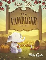 Little Elliot, Fall Friends (Little Elliot, #4) by Mike Curato