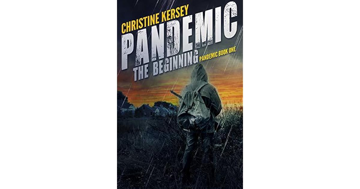 Pandemic: The Beginning (Pandemic #1) by Christine Kersey