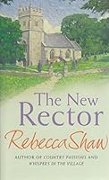 The New Rector (Tales from Turnham Malpas #1) by Rebecca Shaw