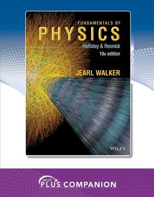 Wiley Plus Companion for Fundamentals of Physics by Jearl Walker