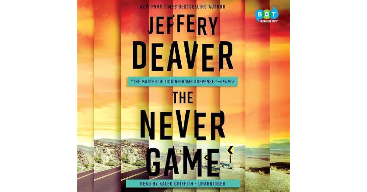 The Never Game by Jeffery Deaver