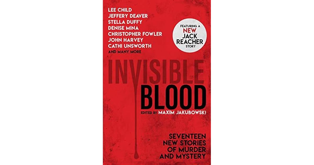 Invisible Blood by Maxim Jakubowski