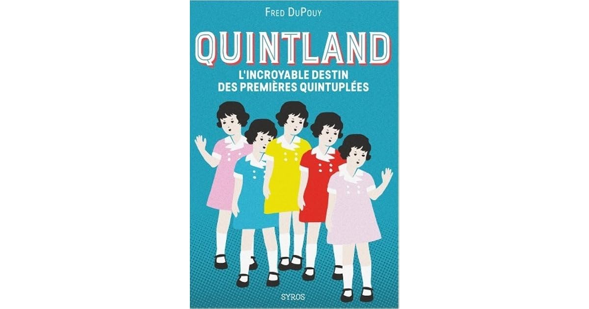 Quintland by Fred DuPouy