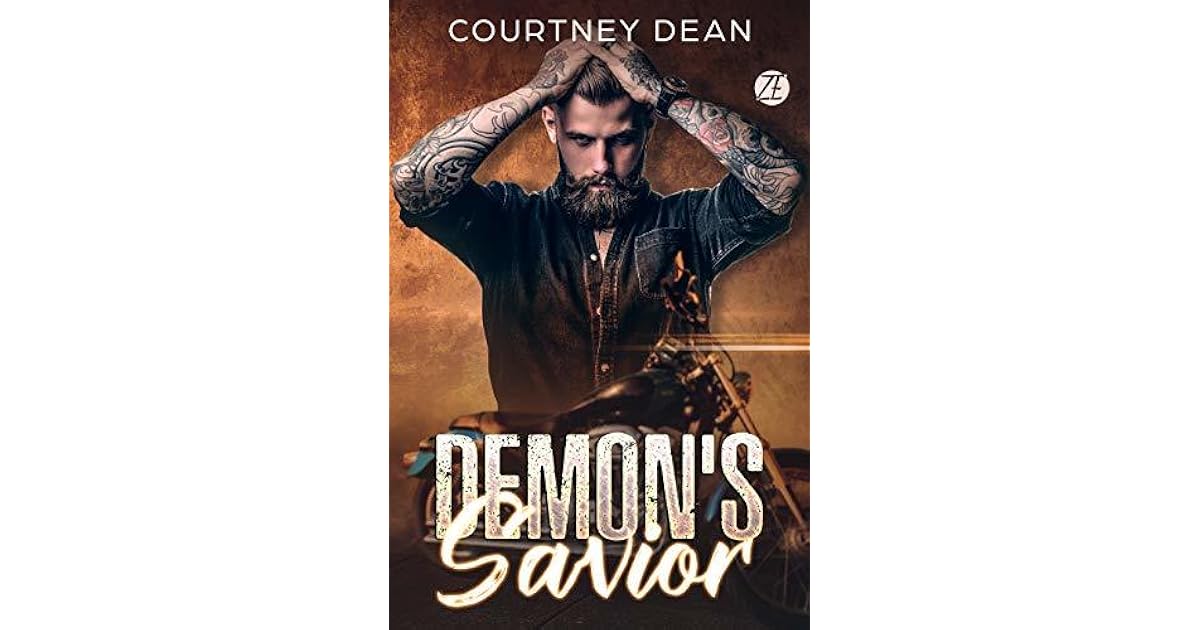 Demon's Savior (Demons United MC #1) by Courtney Dean