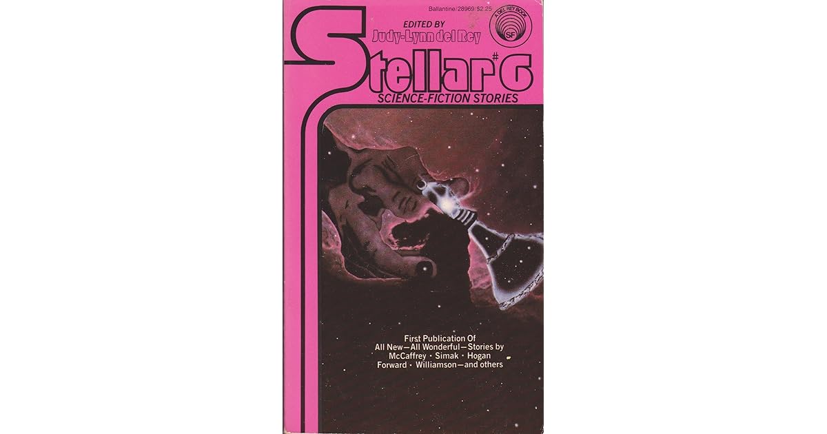 Stellar 6: Science Fiction Stories by Judy-Lynn del Rey