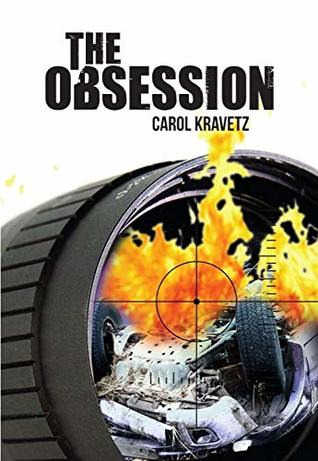 THE OBSESSION (THE BATHVILLE BOOKS Book 4) by Carol Kravetz