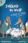 Jakkals en Wolf Series by Wendy Maartens