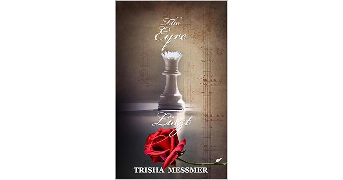 The Eyre Liszt (Different Worlds, #2) by Trisha Messmer