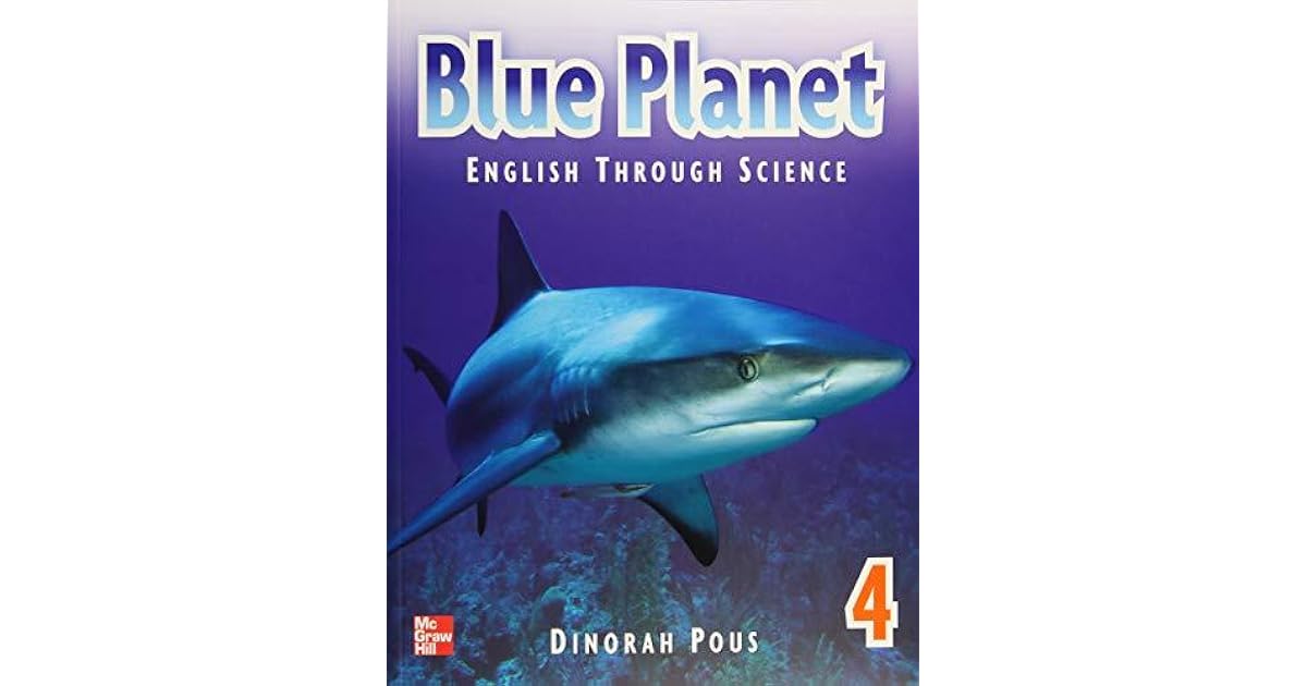 BLUE PLANET 4 STUDENT BOOK CON CD by DINORAH POUS