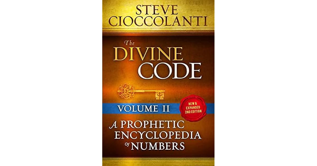 The Divine Code—A Prophetic Encyclopedia of Numbers, Volume 2: 26 to ...