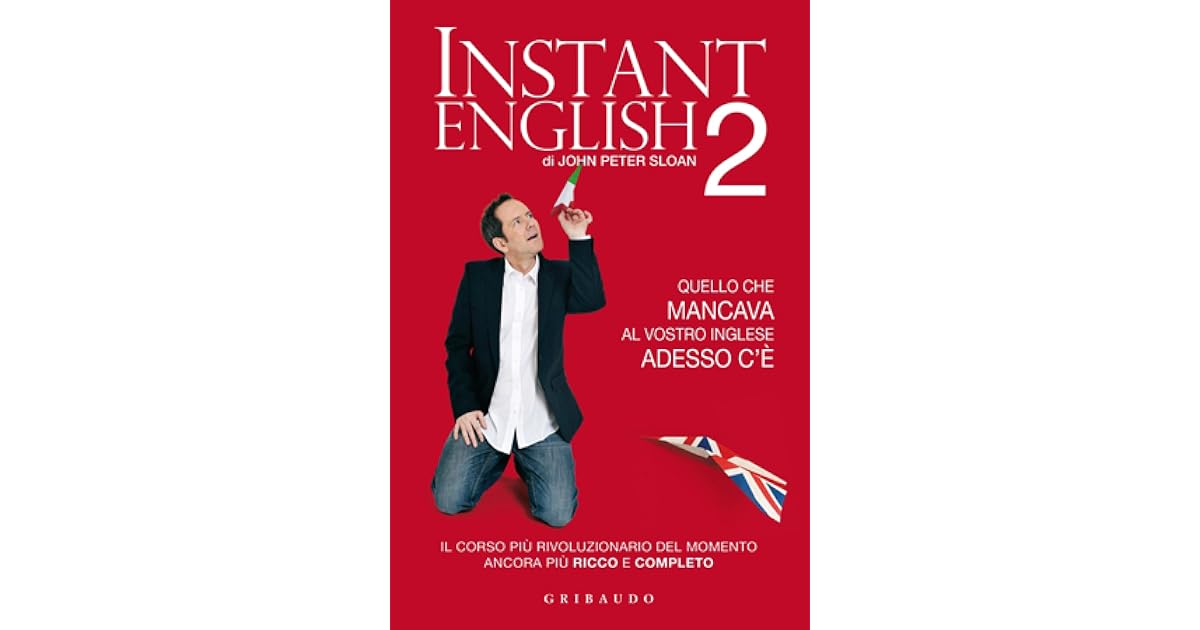 Instant English 2 by John Peter Sloan